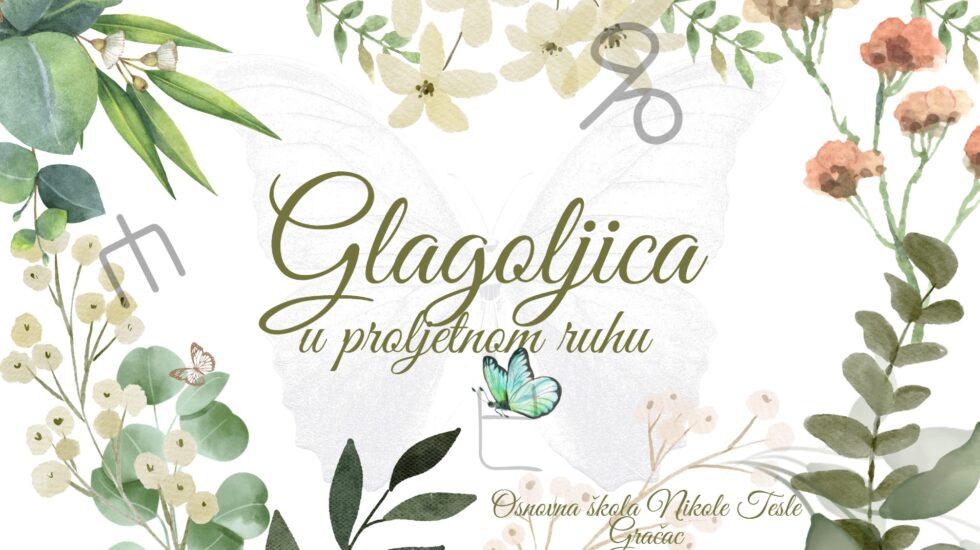 Glagoljica u proljetnom ruhu | Osnovna škola Nikole Tesle, Gračac